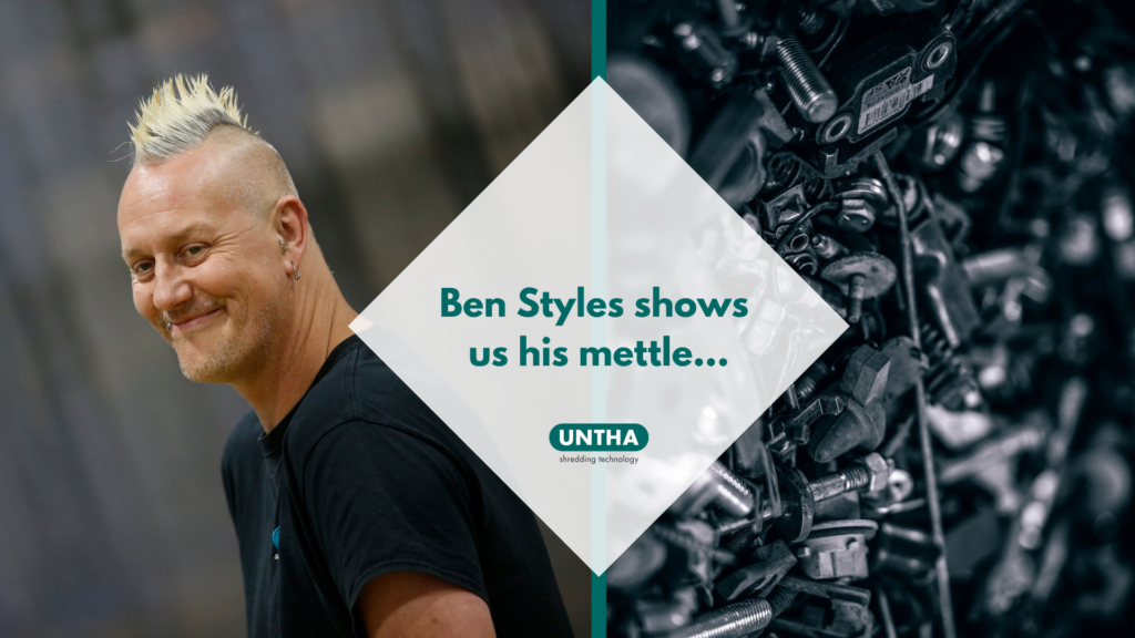 Ben Styles shows us his mettle… | Untha